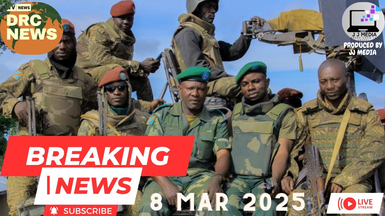DRCONGO NEWS LIVE 08 MAR 2025 - YouTube