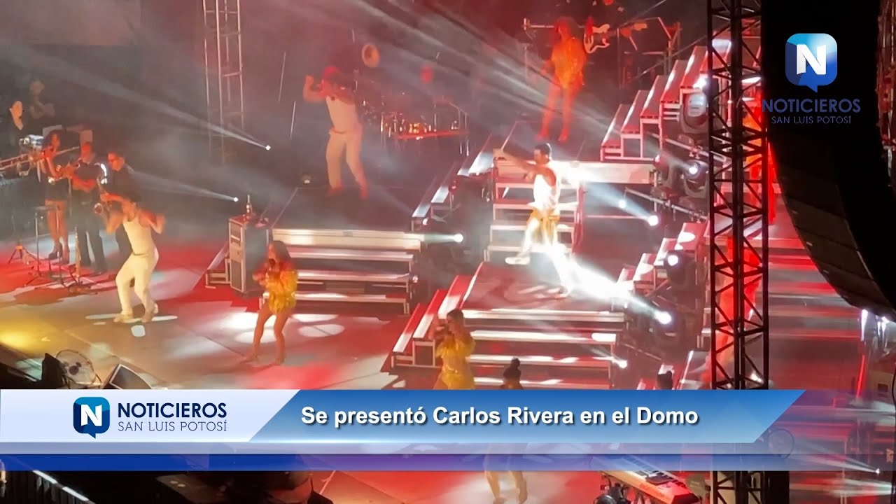 🎤Se presentó Carlos Rivera en el Domo con rotundo éxito - YouTube