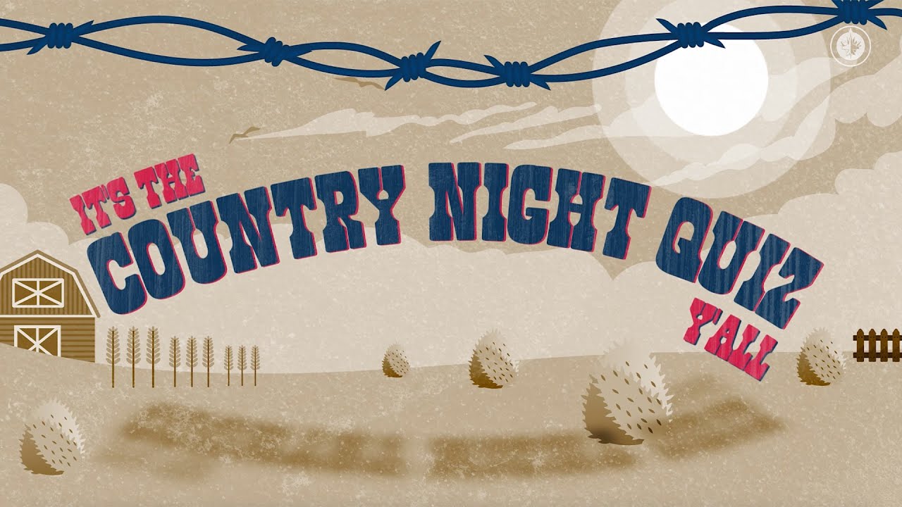 It's The Country Night Quiz Y'all! - YouTube