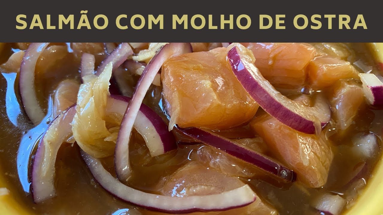 Salmão com molho de ostra - YouTube