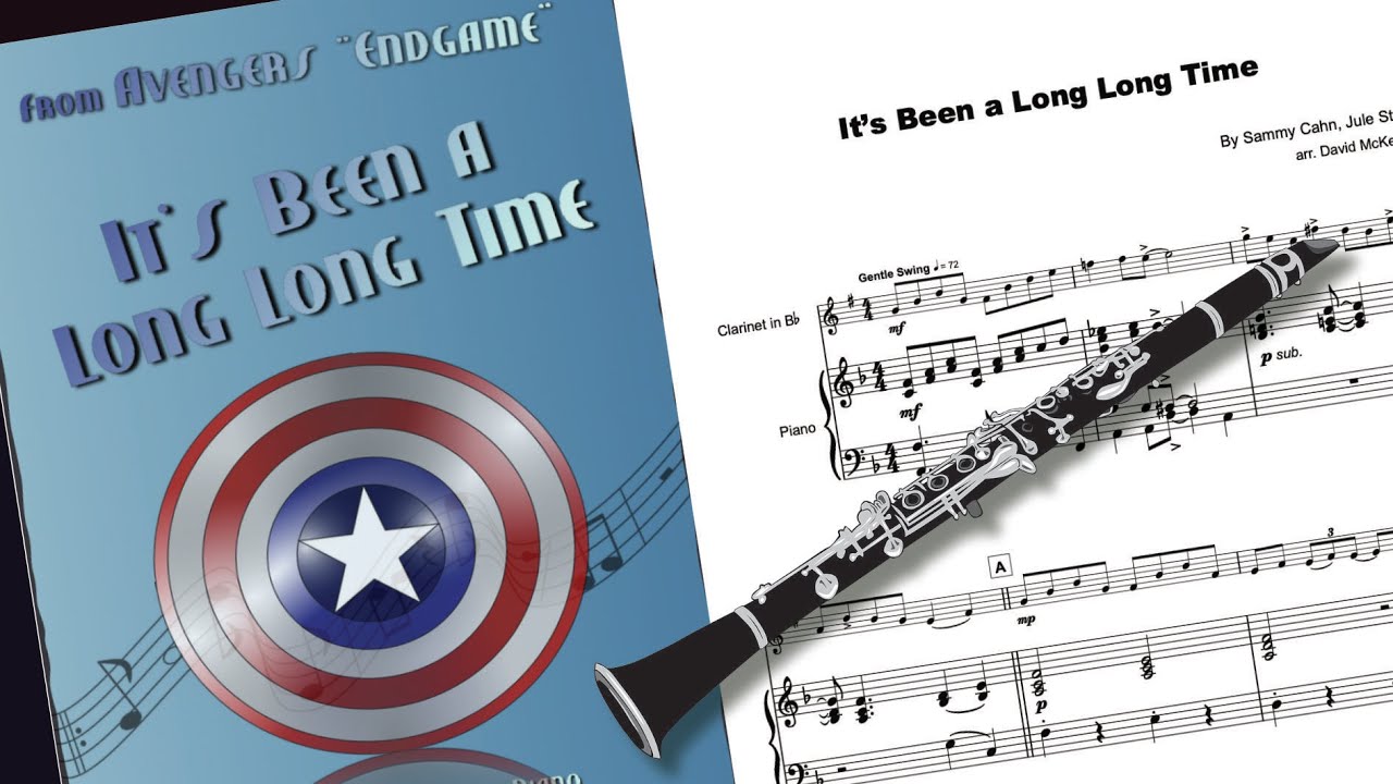 It's Been a Long, Long Time, from "Avengers; Endgame", Sheet Music for ...