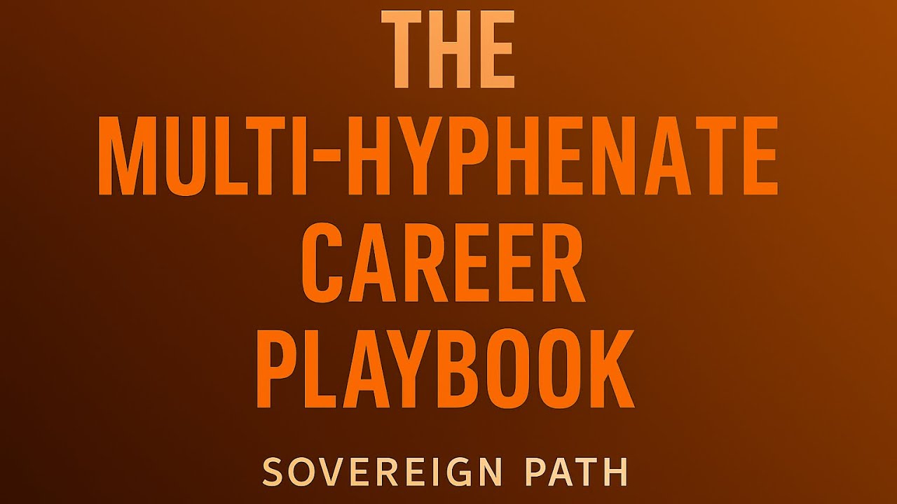 The Multi-Hyphenate Career Playbook - YouTube