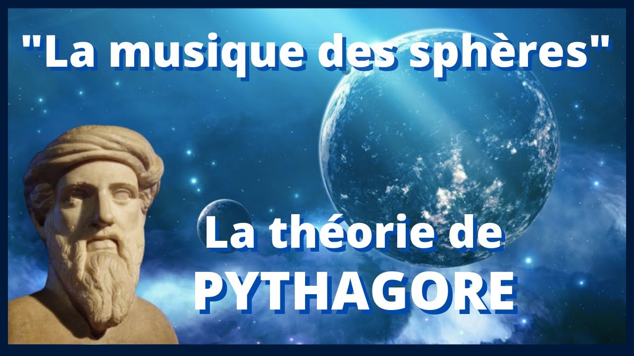 PYTHAGORE AVAIT UNE THÉORIE APPELÉE : "L'HARMONIE DES SPHÈRES" - YouTube