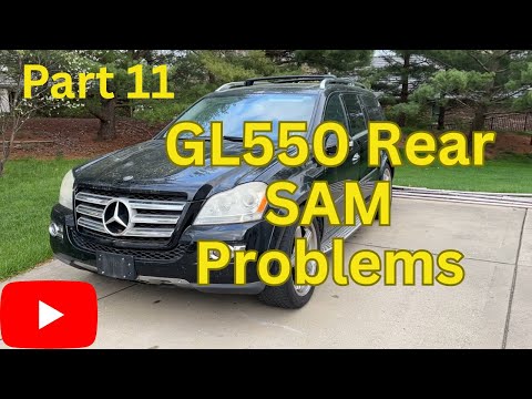 Rear Signal Acquisition Module (SAM) Problems in Mercedes GL550 X164: Part 11
