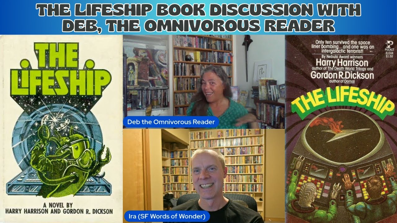 The Lifeship by Harry Harrison & Gordon R. Dickson [Book Discussion ...