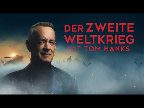 Der Zweite Weltkrieg mit Tom Hanks | Offizieller Trailer | The HISTORY Channel