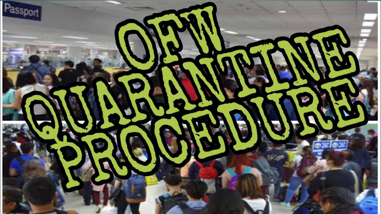 OFW QUARANTINE PROCEDURE - YouTube