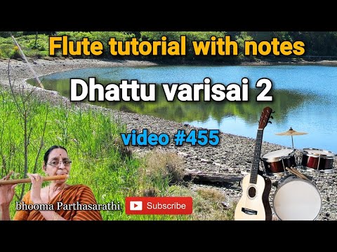 Dhattu Varisai 2 Basic Lesson Raga Mayamalavagowla Free Online Flute ...