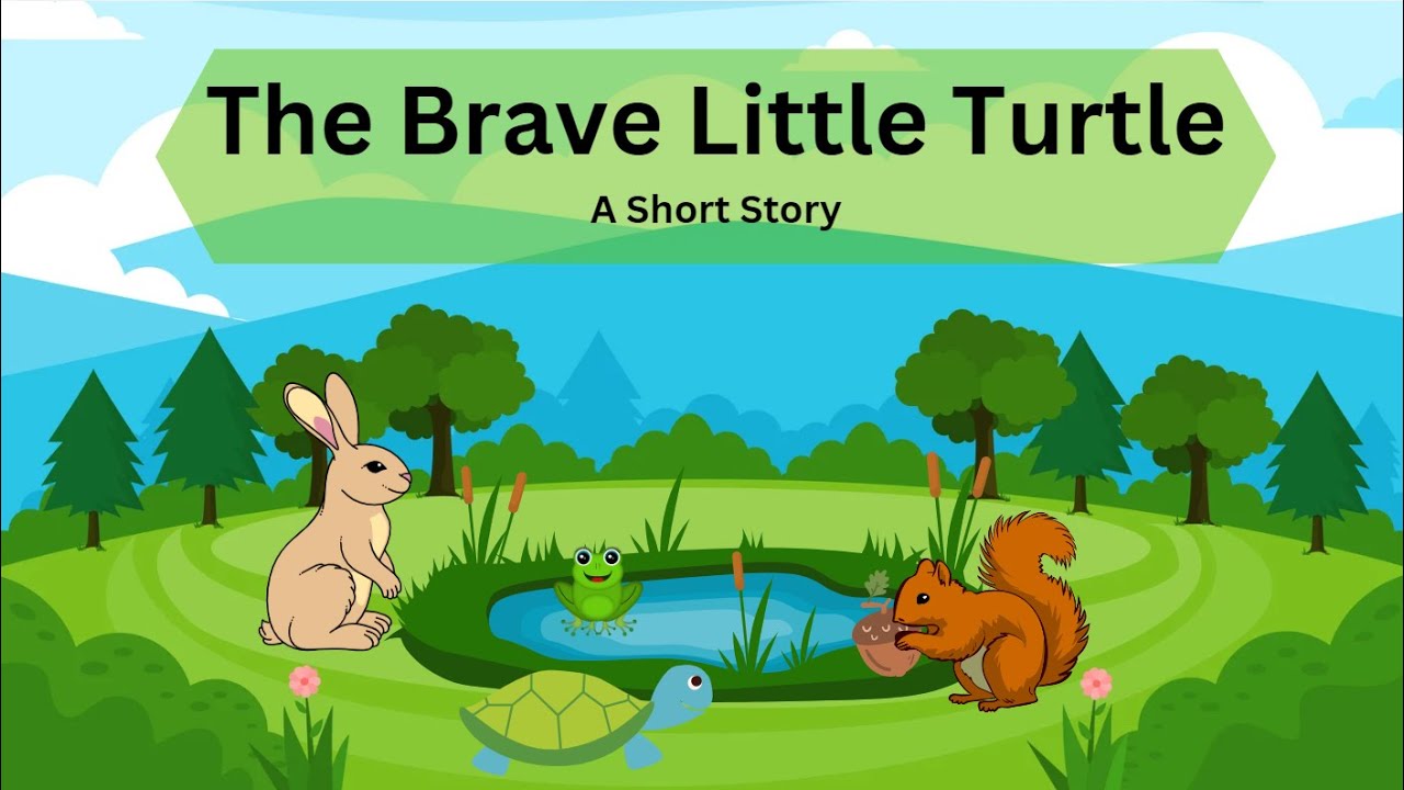 "The Brave Little Turtle: Slow and Steady Wins the Race!" | Moral Story ...