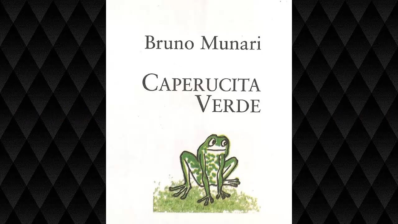Caperucita Verde - Bruno Munari - YouTube