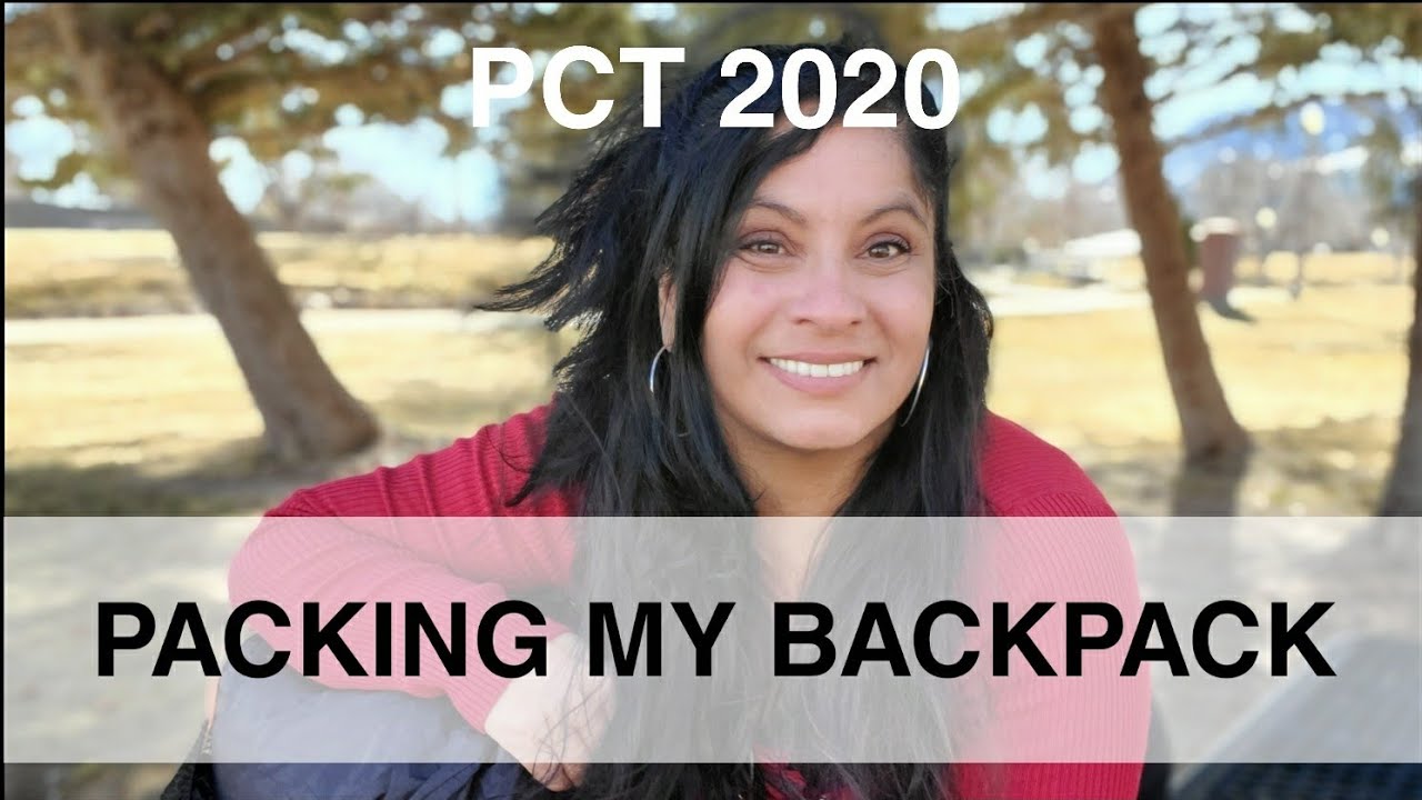 PCT 2020: Packing My Backpack - YouTube