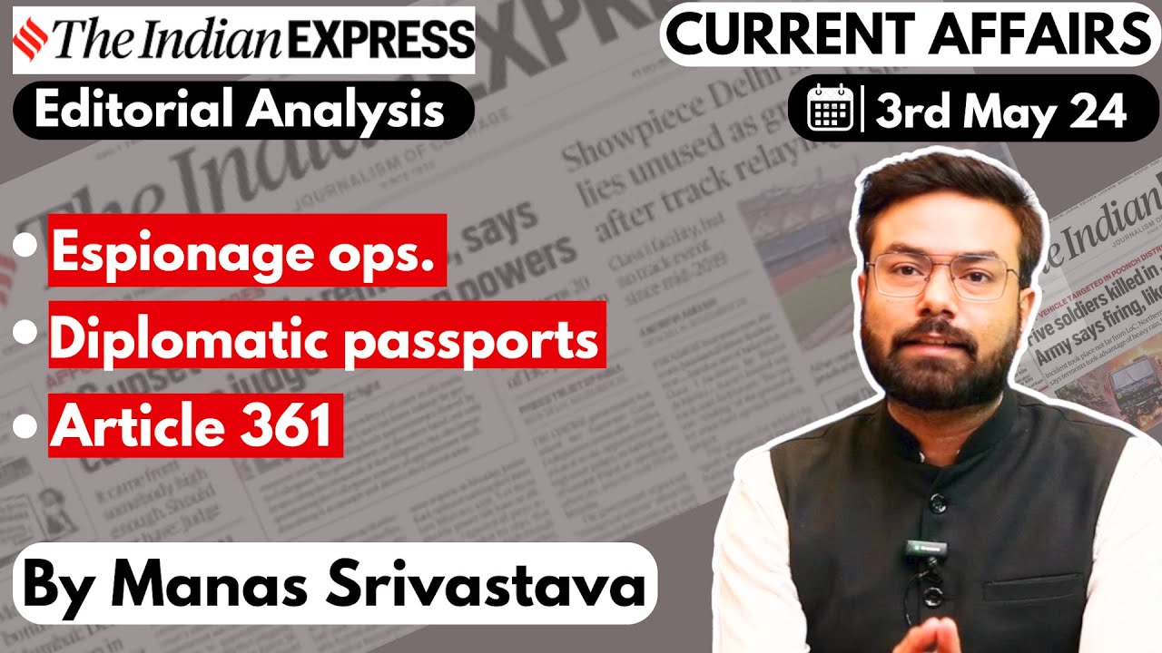 Indian Express Editorial Analysis | 03 May 2024 | UPSC Current Affairs ...
