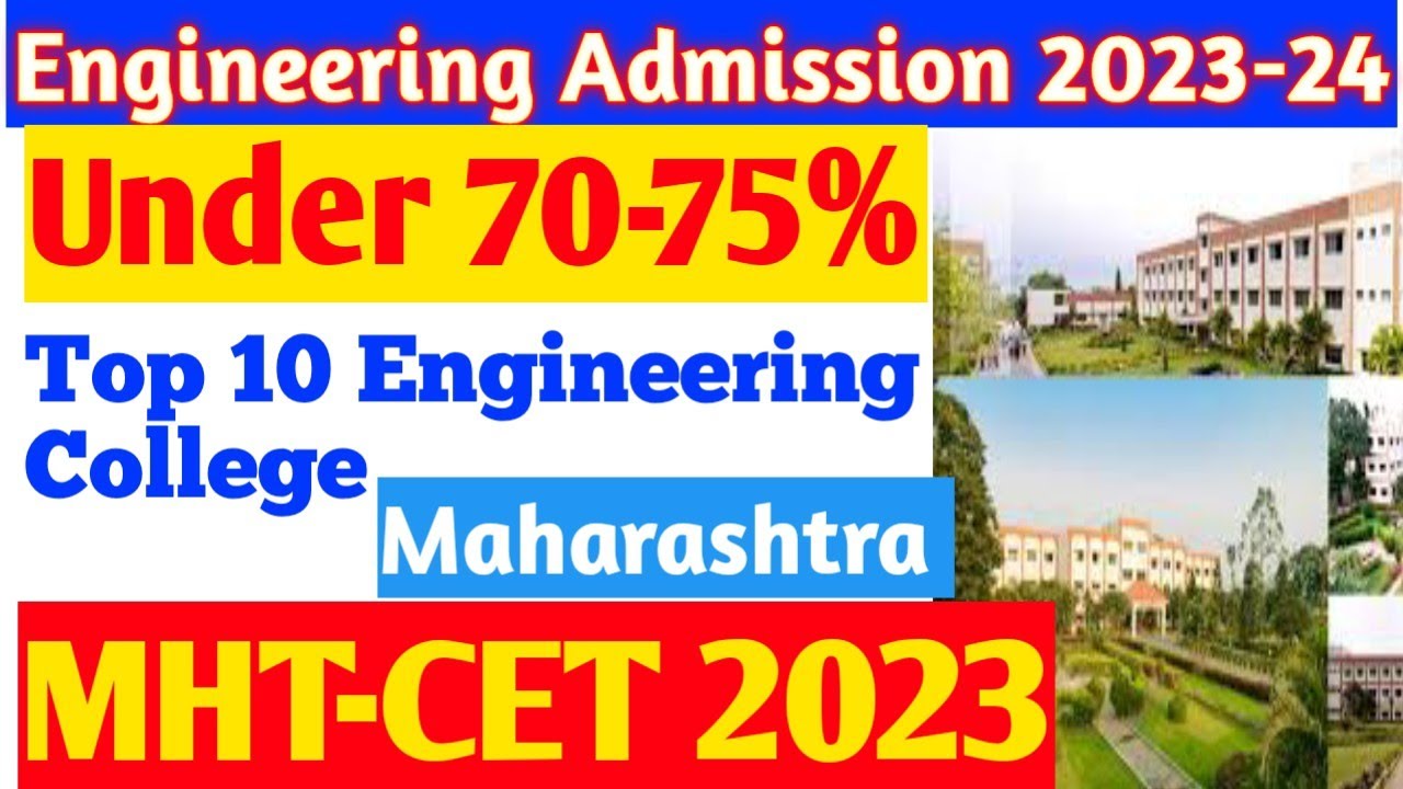🔴 Top 10 Engineering College In Maharashtra MHT-CET 2023-24 | MHT-CET ...