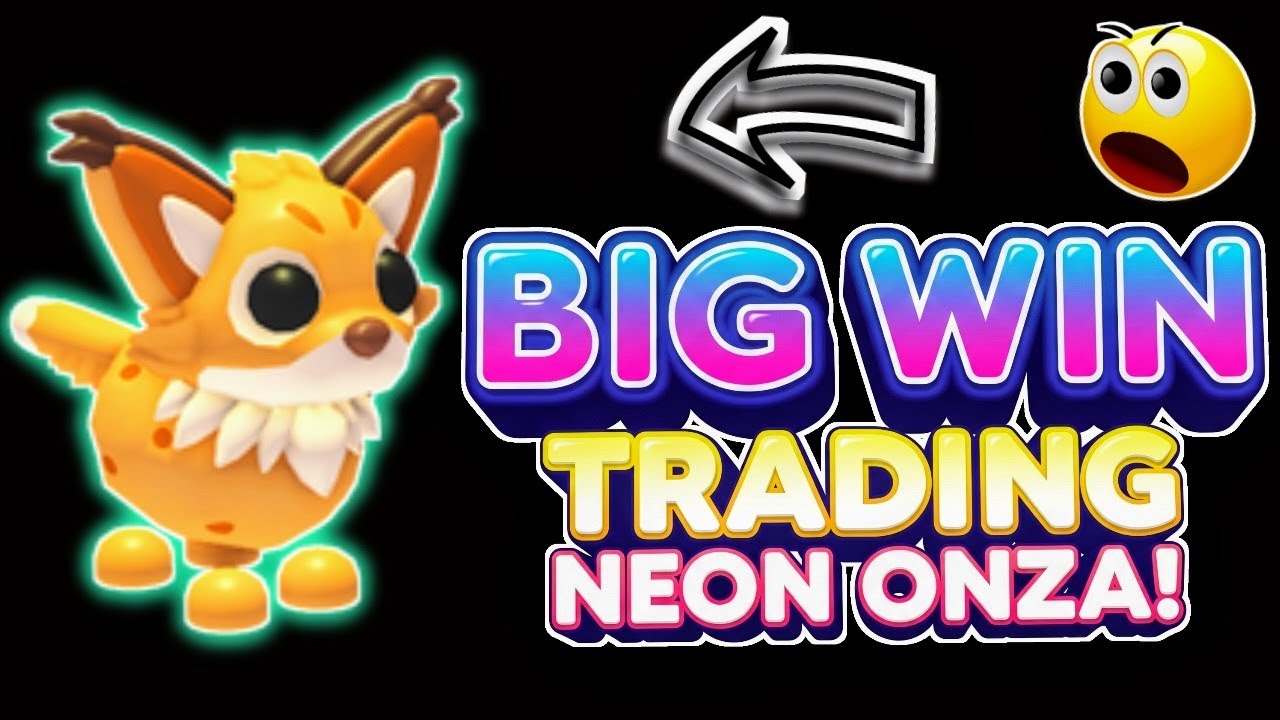 🎯 You Won’t Believe This BIG WIN Trade for a NEON ONZA in Adopt Me ...