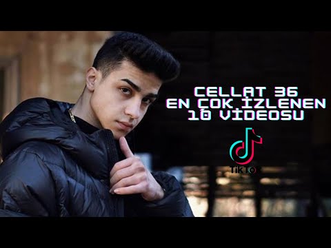 CELLAT 36 TİKTOK EN ÇOK İZLENEN 10 VİDEOSU /TİKTOKIRLARIN EN ÇOK İZLENEN VİDEOLARI #1 #TİKTOK !?