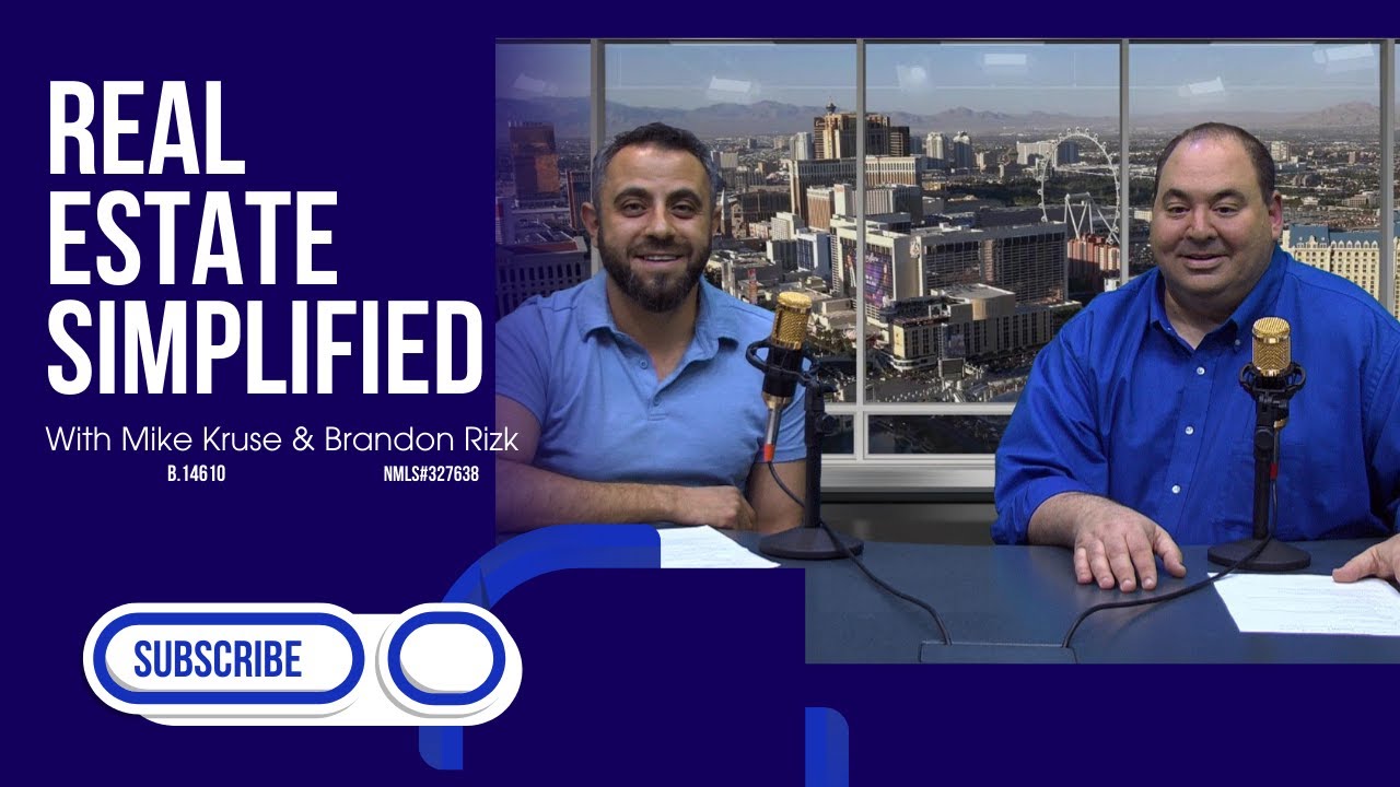 Vegas Real Estate 101: Kickoff with Mike Kruse & Brandon Rizk ...
