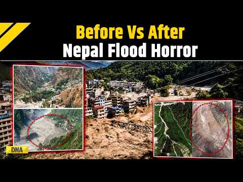 Nepal Flood Horror: Satellite Images Show Nepal Before & After Floods; Horrifying Destruction...
