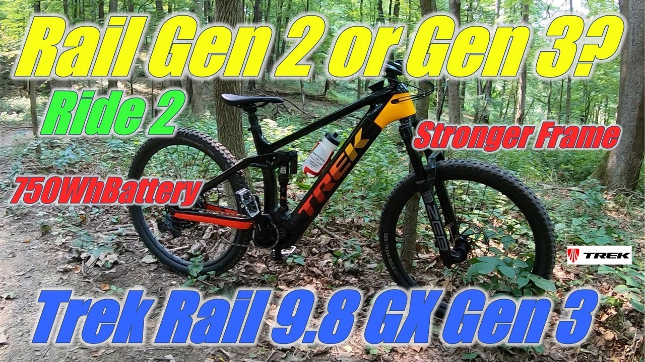 Trek Rail Gen 2 or Gen 3? Should I upgrade? Ride 2 - YouTube