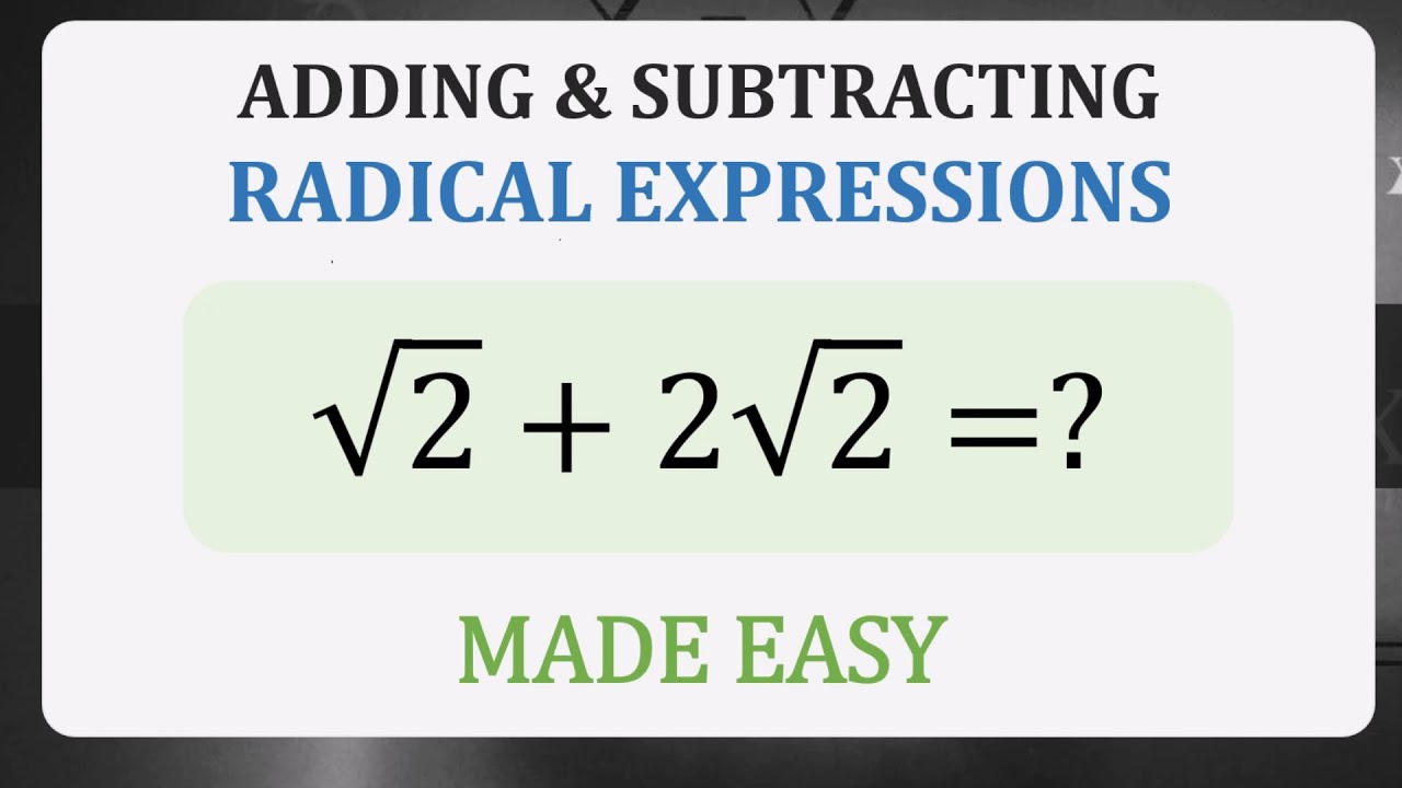 Do You Know How To Add And Subtract Radicals YouTube do-you-know-how-to-add-and-subtract-radicals-youtube
