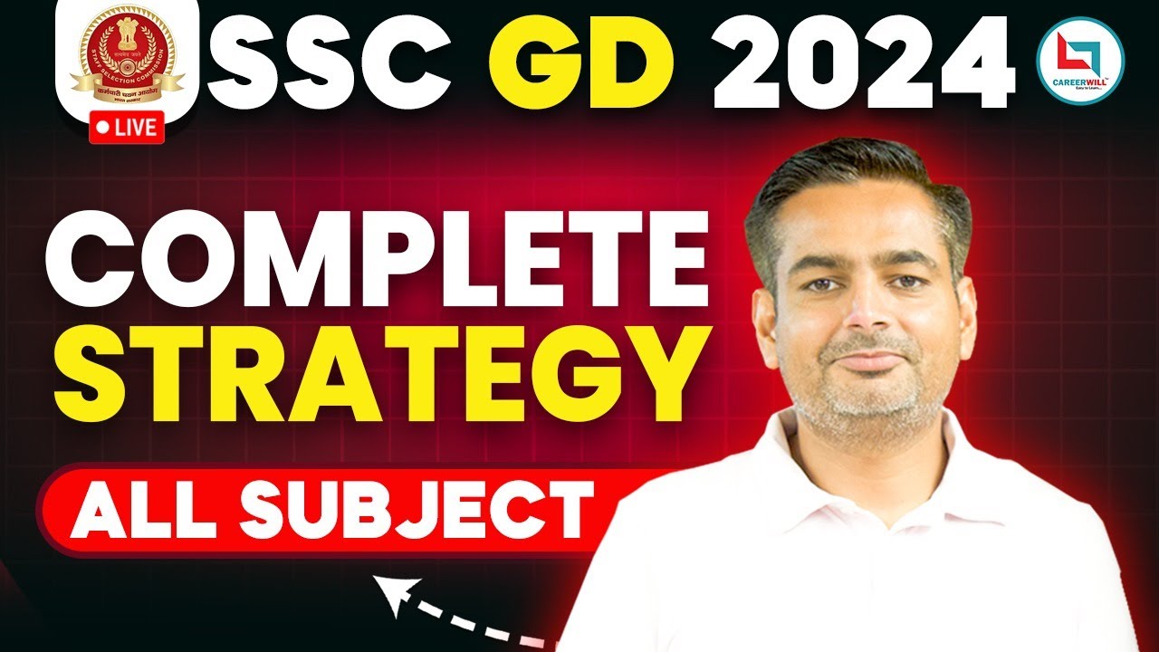 SSC GD | Complete Strategy For SSC GD All Subjects | By Rakesh Yadav ...