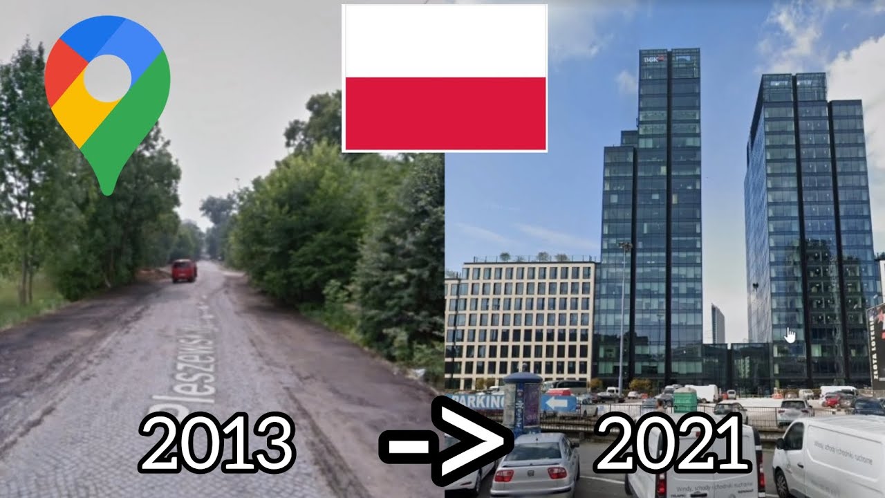 POLAND 2013 VS POLAND 2021 | GOOGLE MAPS STREET VIEW | (IT CHANGED A ...