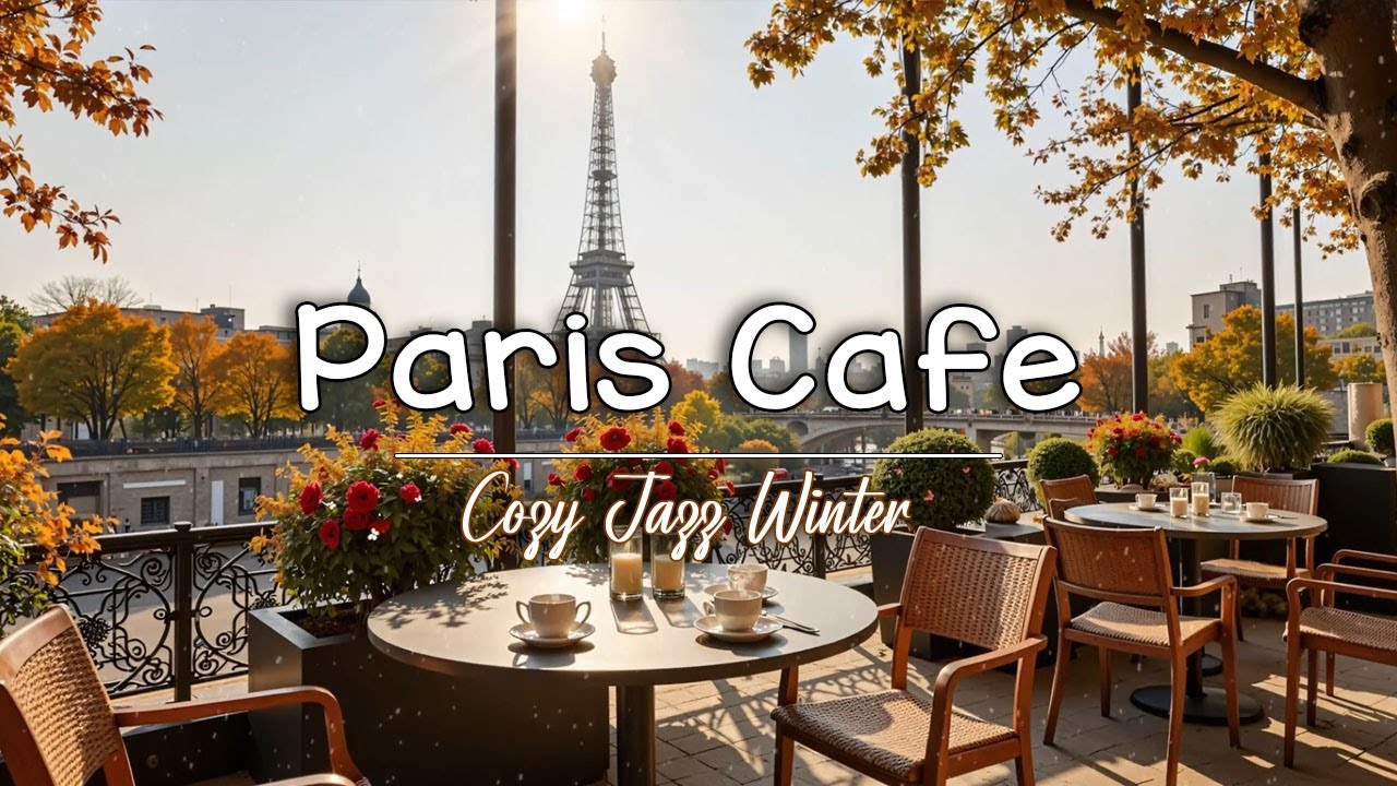 Morning Winter in Paris Coffee Shop ☕ Smooth Bossa Nova Jazz to Relax ...