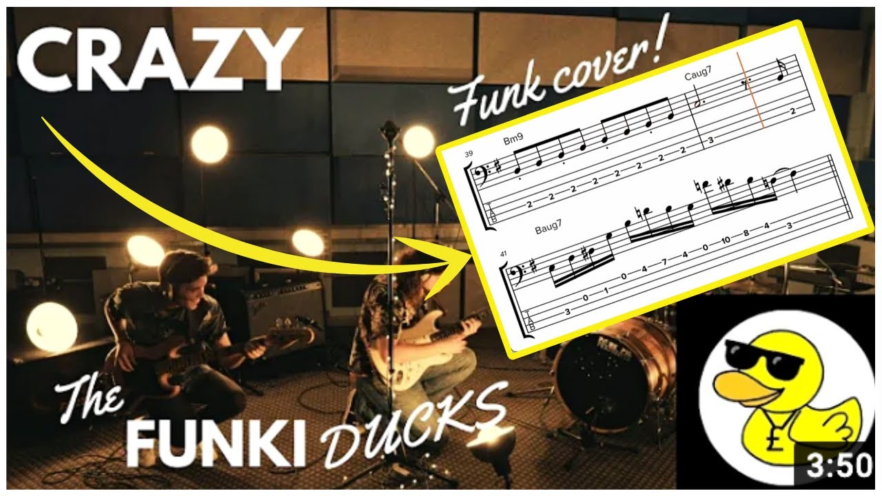Crazy - The Funki Ducks Version - Bass TAB & Notation - YouTube