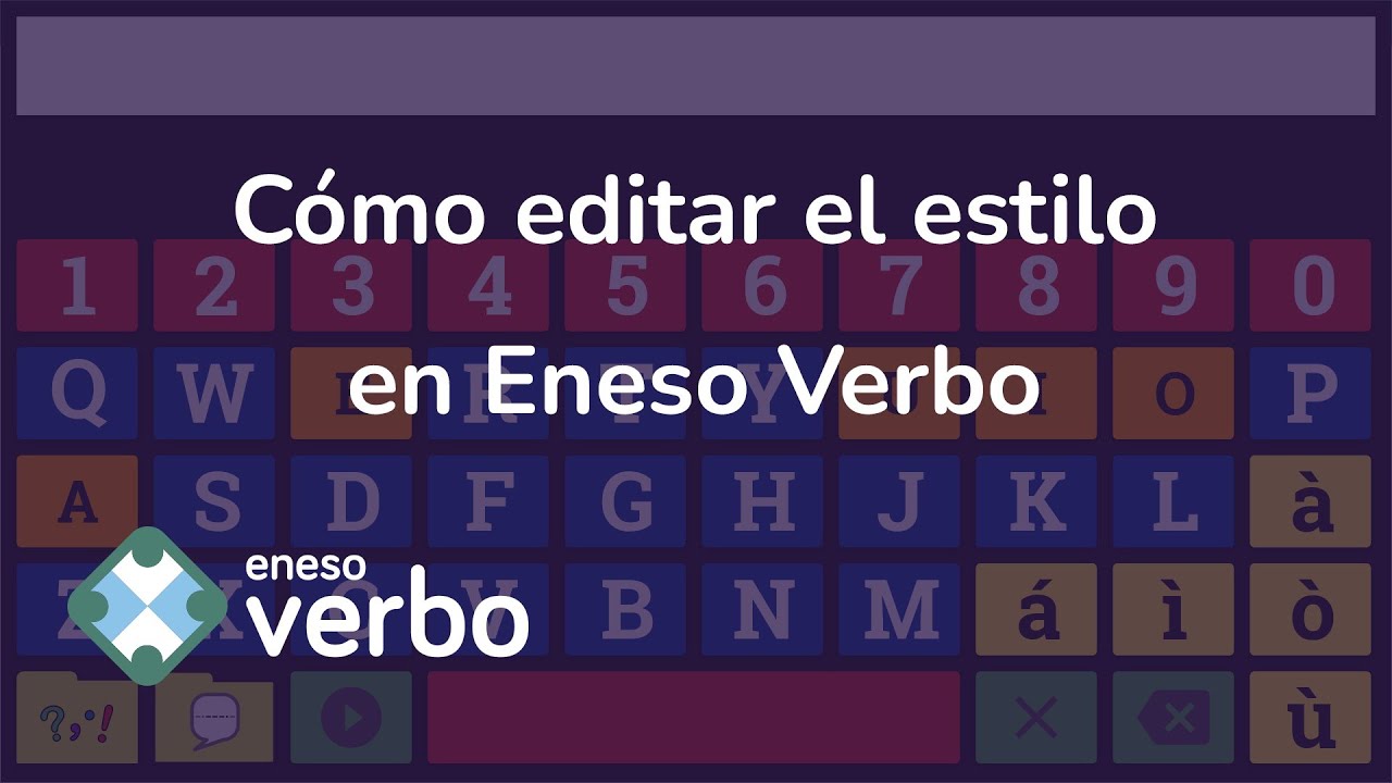 Cómo editar el estilo en Eneso Verbo - YouTube