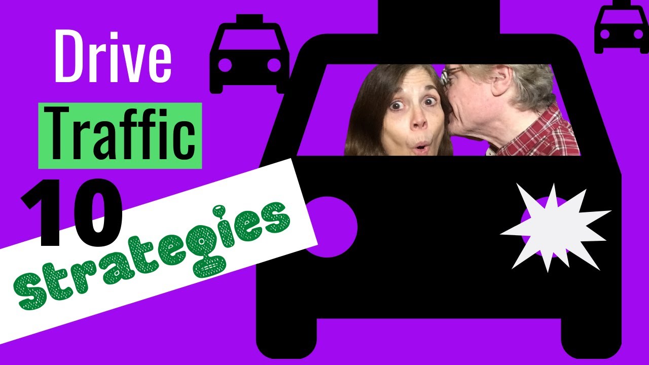 10 Strategies to Drive Traffic to Your Website and Promote Your Website ...