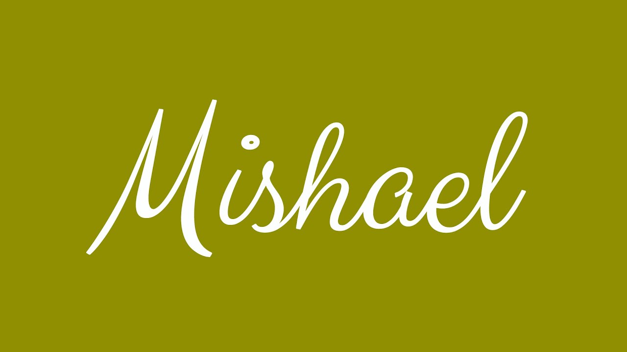 Learn how to Sign the Name Mishael Stylishly in Cursive Writing - YouTube