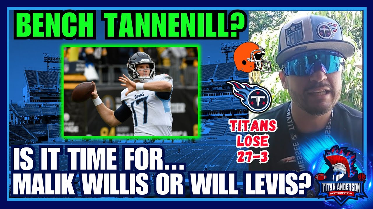 Should Tennessee Titans BENCH Ryan Tannehill for Malik Willis or Will ...