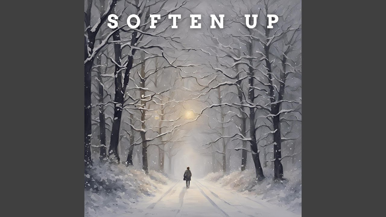 Soften Up - YouTube