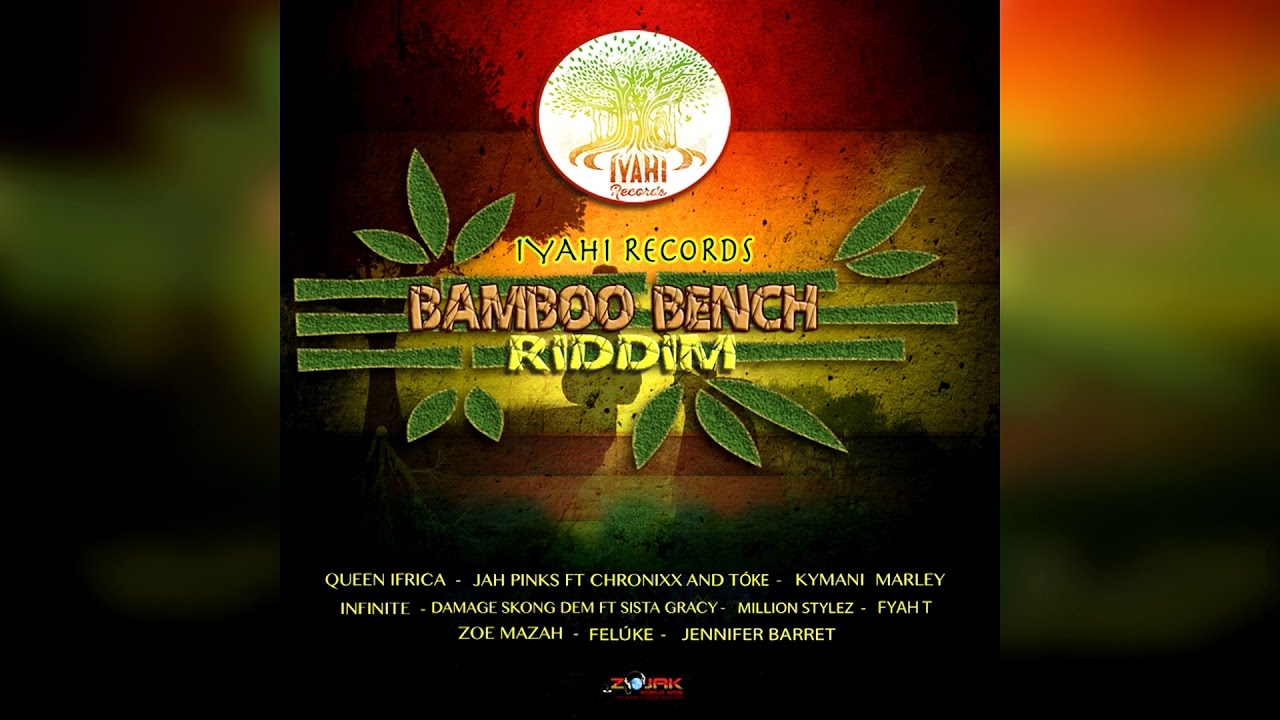 Bamboo Bench Riddim 2017 - Mix promo By Faya Gong - YouTube