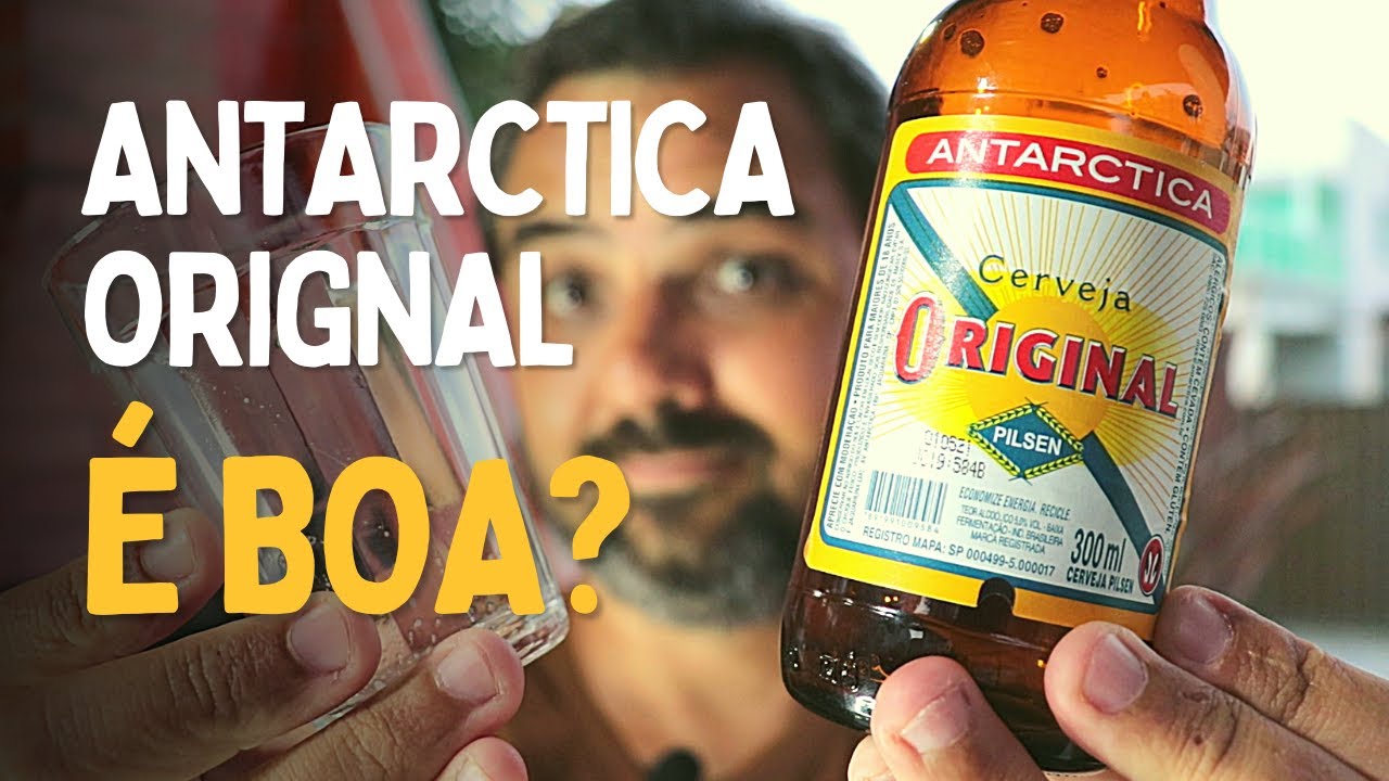 Antarctica Original é Boa? Cerveja Antarctica Original é Puro Malte ...