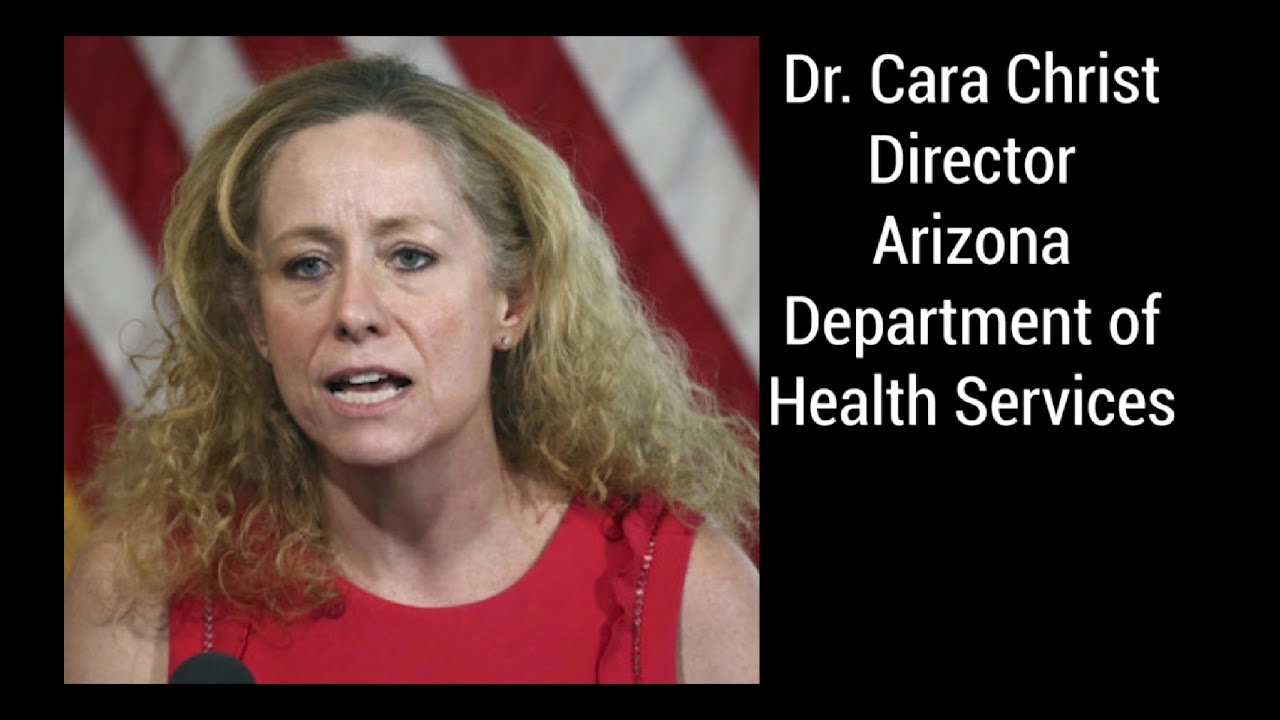 Dr Cara Christ Director of Arizona Dept of health services on masks ...