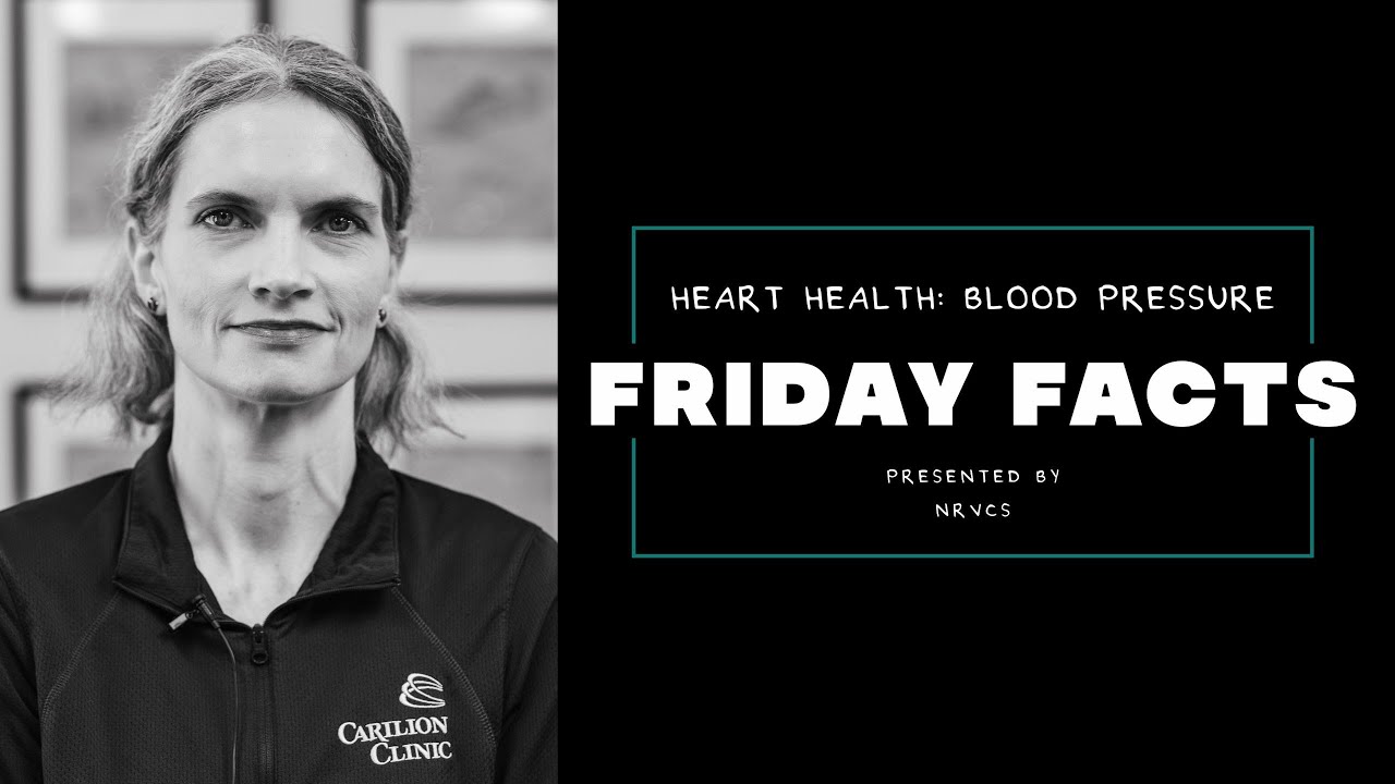 Friday Facts - Heart Health: Blood Pressure - YouTube