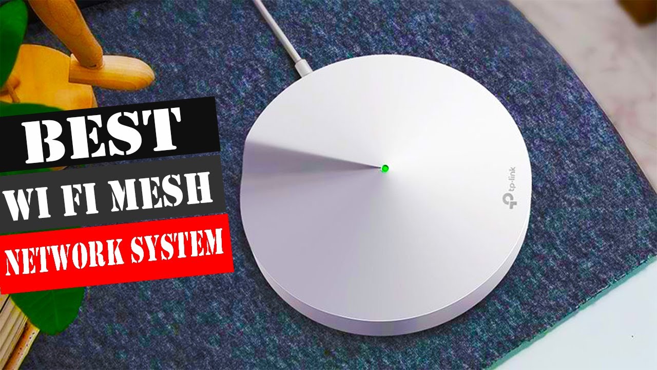 The Best Wi Fi Mesh Network Systems for 2021 - YouTube