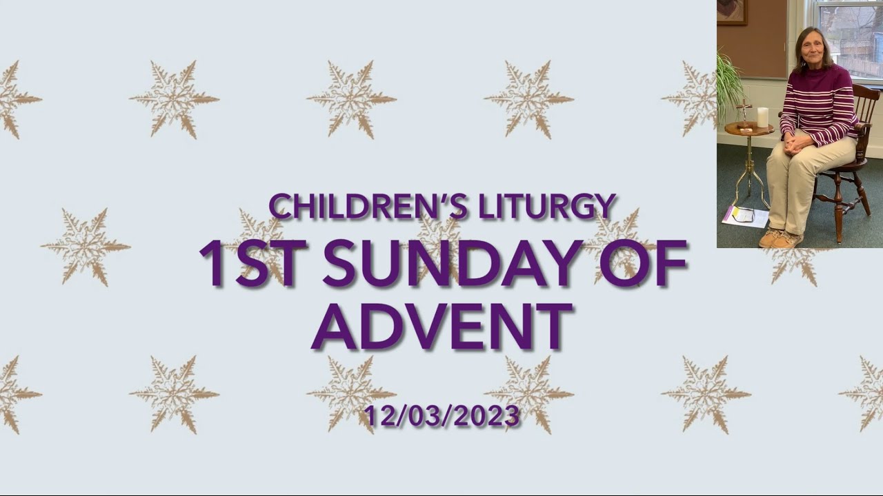 CHILDREN’S LITURGY | 1ST SUNDAY OF ADVENT (12/03/2023) - YouTube