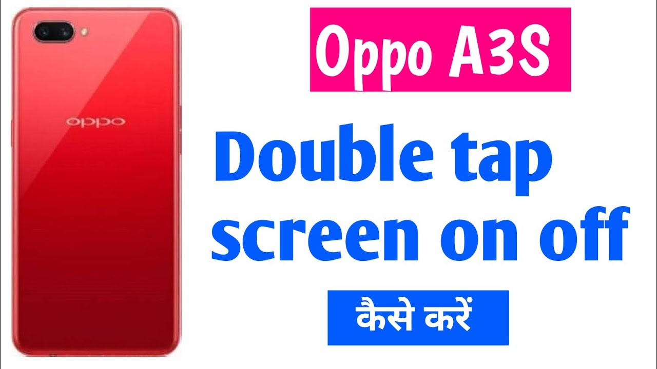 Oppo A3S double tap screen on off | oppo a3x 5g double tap screen on ...