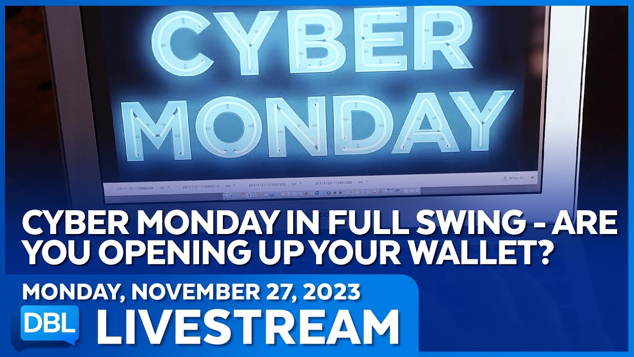 Cyber Monday Is in Full Swing, Are You Spending or Saving? - DBL | Nov ...