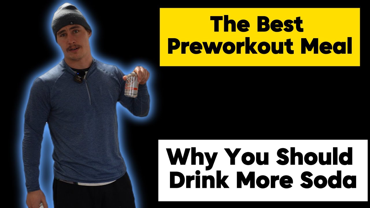 The Best Workout Meal - Why You Should Drink More Soda - YouTube