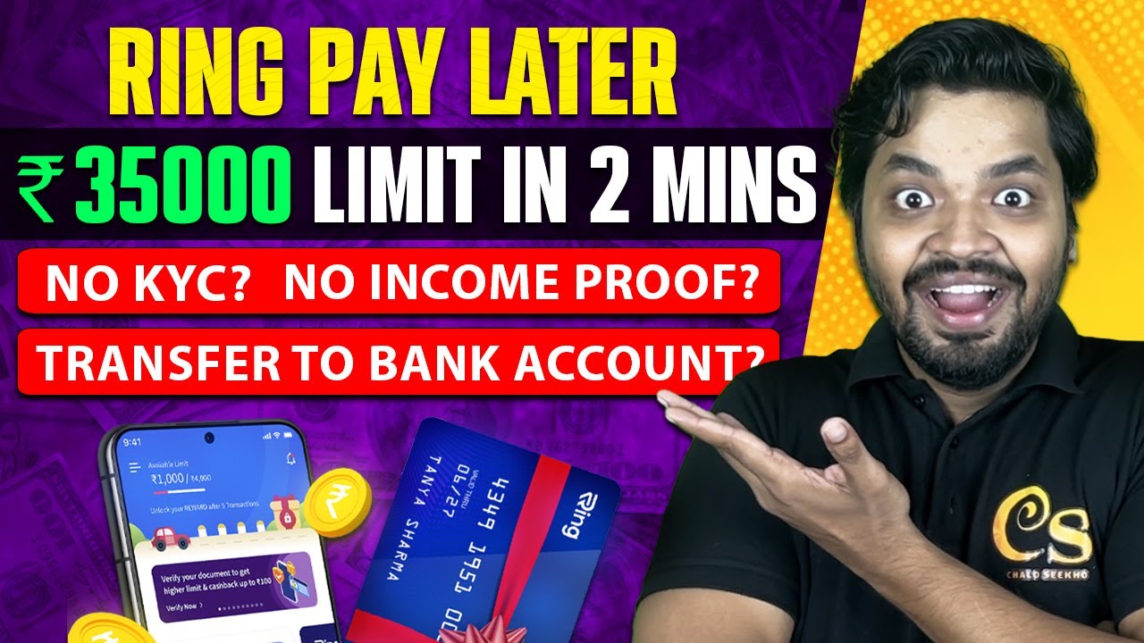 Pay With Ring App | ₹35,000 Limit In 2 Mins? No KYC? No Income Proof ...