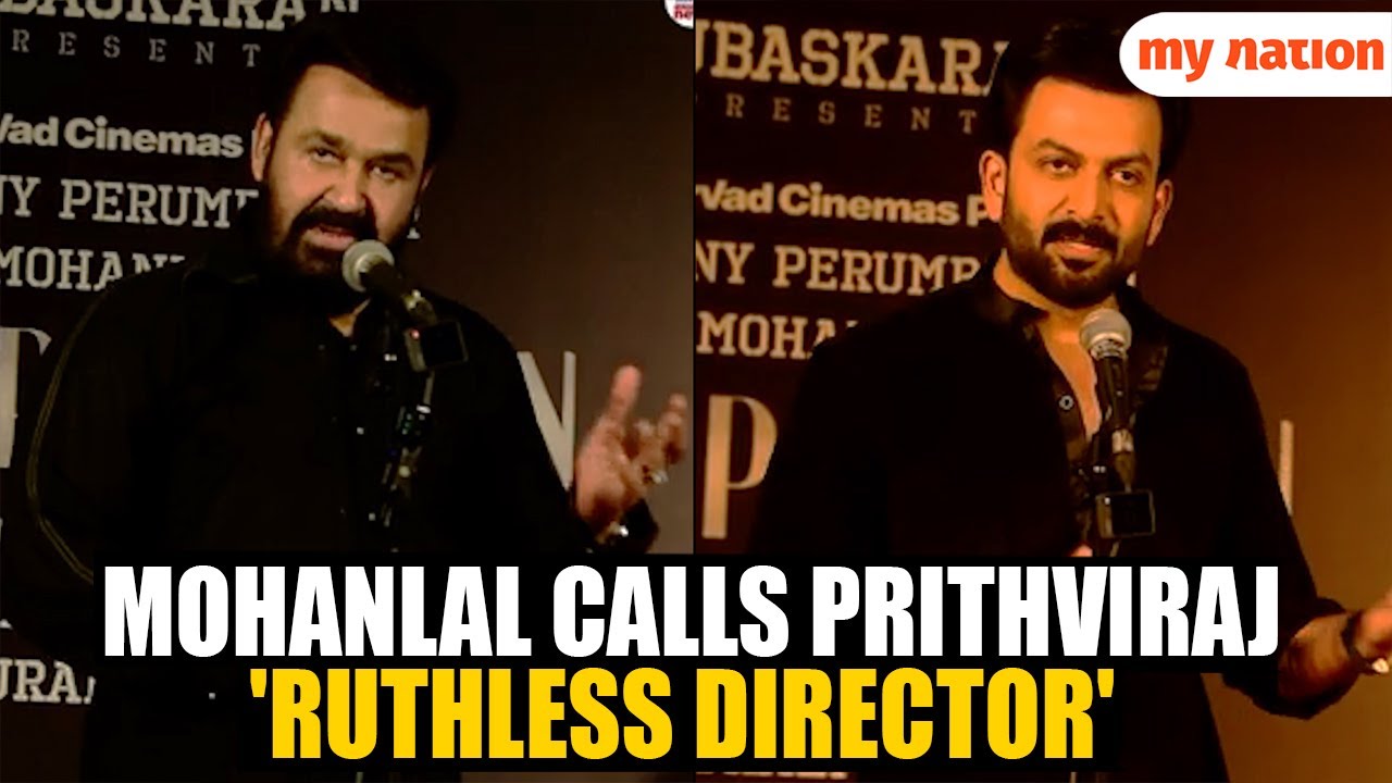 Mohanlal Calls Prithviraj a 'Ruthless Director' at L2: Empuraan Teaser ...