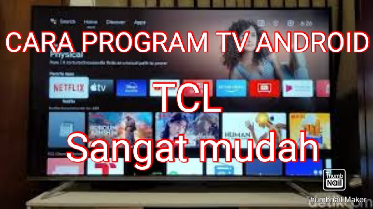 Cara Program Tv TCL Android YouTube cara-program-tv-tcl-android-youtube