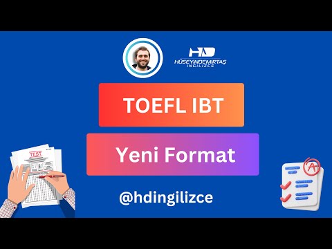 TOEFL IBT Yeni Format, 2025 ve Ötesi