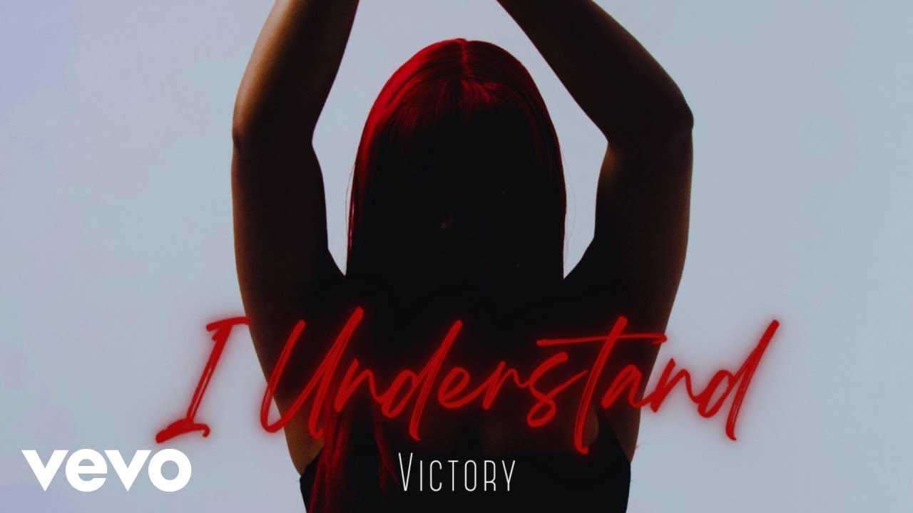 Victory - I Understand (Official Music Video) - YouTube