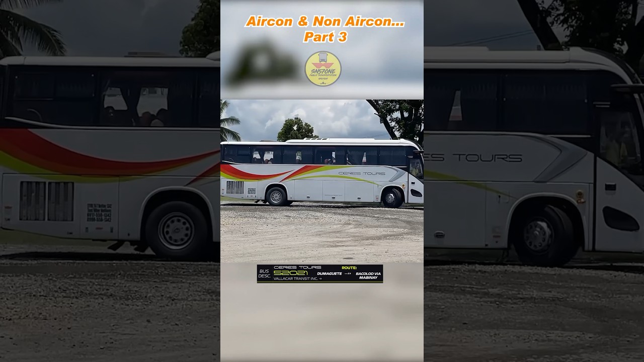 Ceres Buses: Air Conditioned and Non Air Conditioned Part 3 # ...