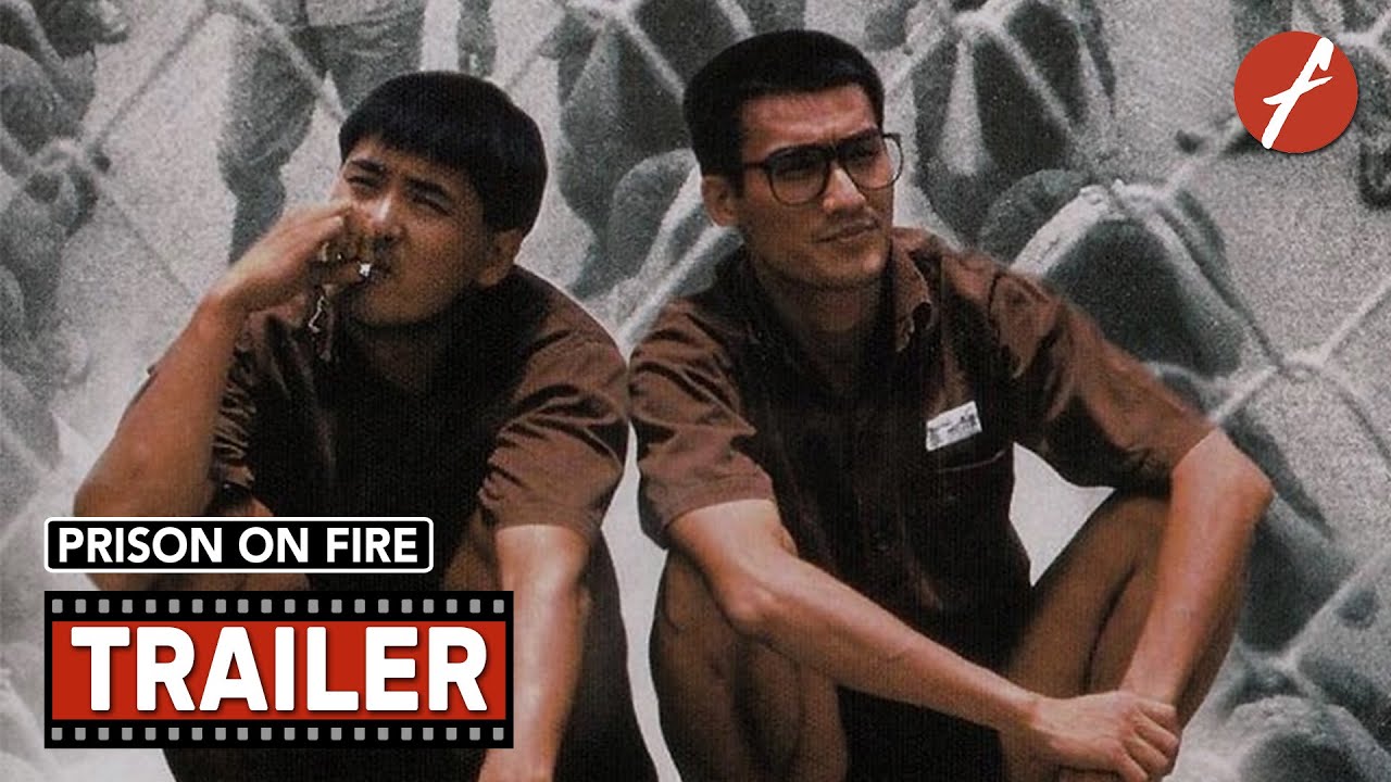 Prison On Fire (1987) 監獄風雲 - Movie Trailer - Far East Films - YouTube
