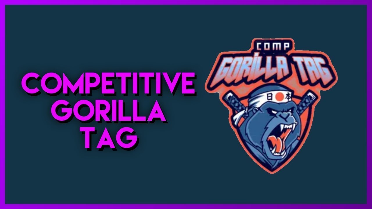 Gorilla Tag Comp YouTube gorilla-tag-comp-youtube
