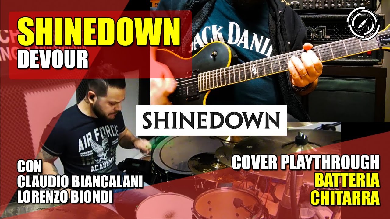 SHINEDOWN - DEVOUR (Drum + Guitar Cover Playthrough) - YouTube
